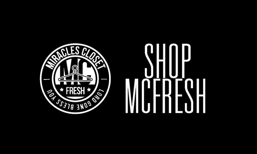 Miracle's Closet – MC Fresh
